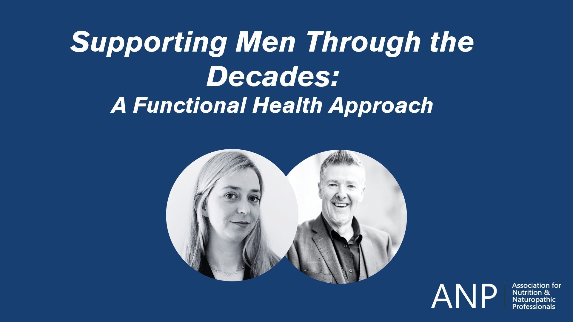 Supporting Men Through the Decades: A Functional Health Approach – DR ...